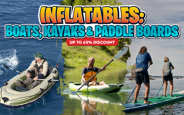 Inflatables: Boats, Kayaks & Paddle Boards