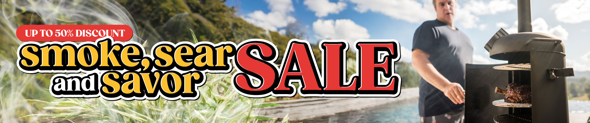 Smoke, Sear and Savor Sale